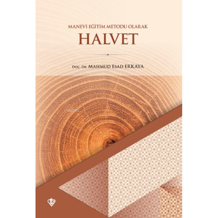 Manevi Eğitim Metodu Olarak Halvet