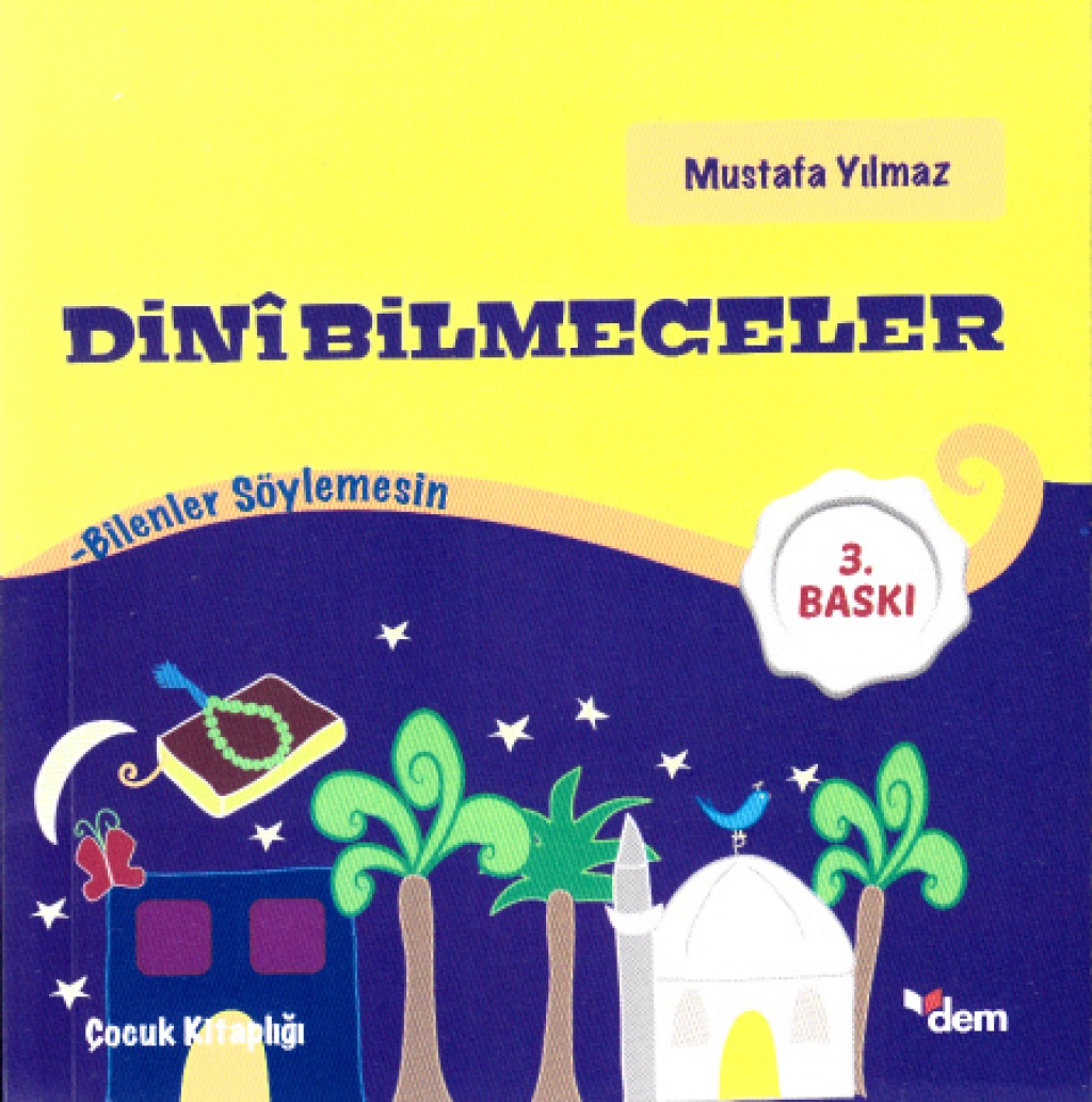 Dini Bilmeceler; Bilenler Söylemesin