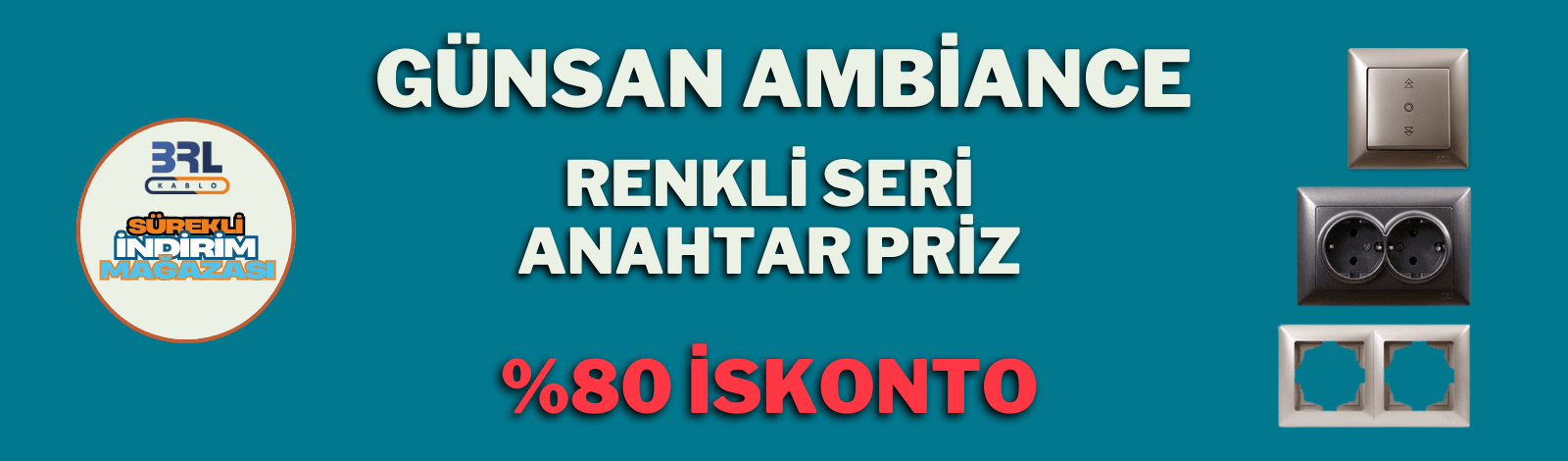 Brl | Borel | Elektrik | Kablo | Aydınlatma