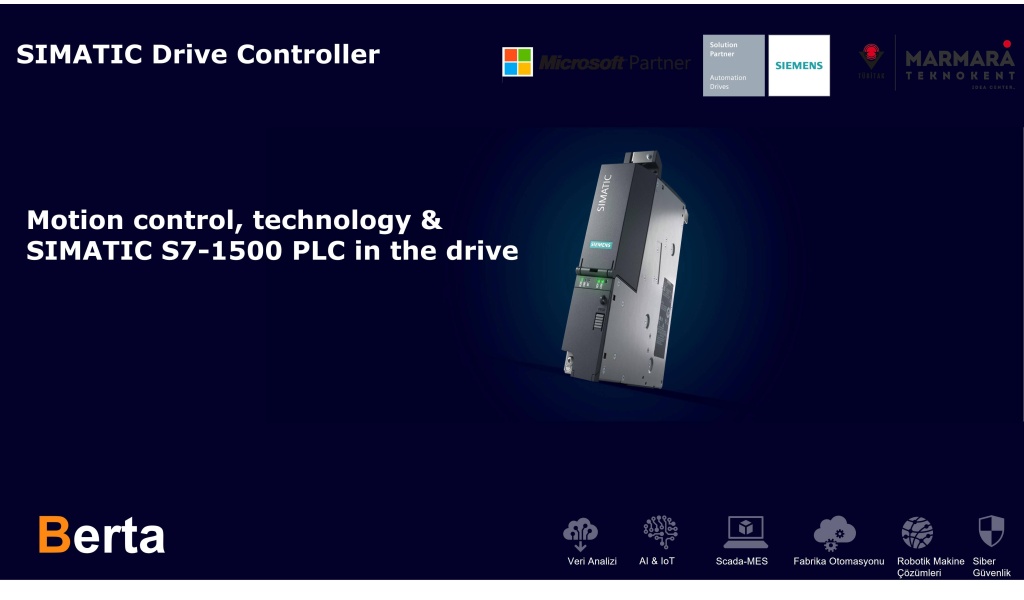 SIMATIC Drive Controller : Motion control, Technology + PLC