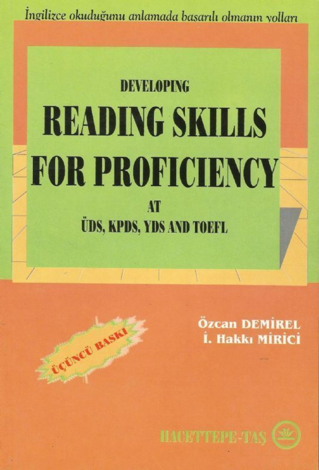 Developing Reading Skills For Proficiency