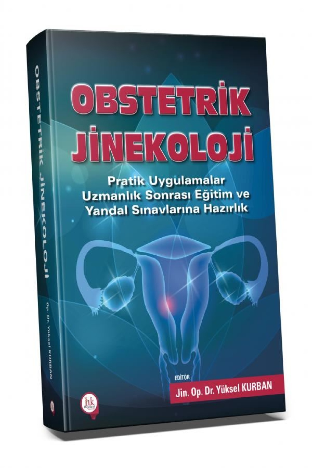 Obstetrik Jinekoloji Pratik Uygulamalar